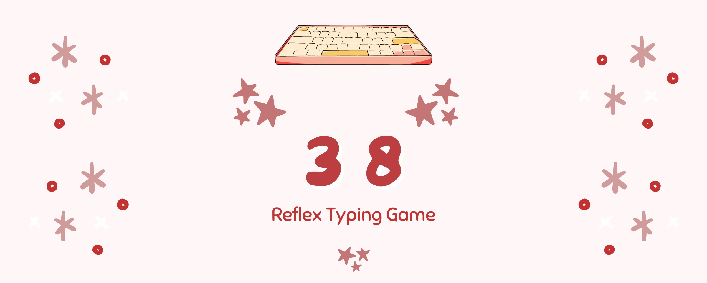 Reflex Typing Game 15 - New Number 3 And 8